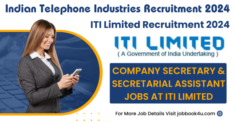 Indian Telephone Industries Recruitment 2024: Company Secretary ...